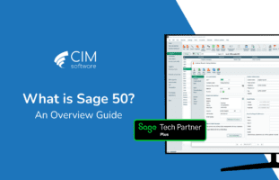 What is Sage 50? An Overview Guide - CIM Software