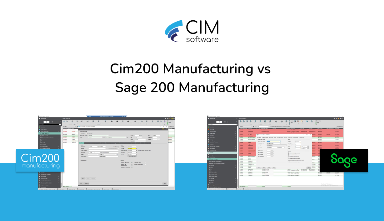 How does Cim200 compare to Sage 200 Manufacturing? - CIM Software
